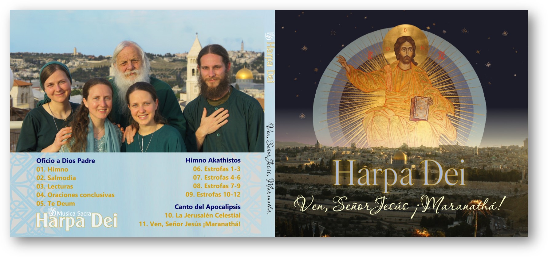 Ven Señor Jesús, ¡Maranathá! (Come Lord Jesus, Maranatha!) – Harpa Dei