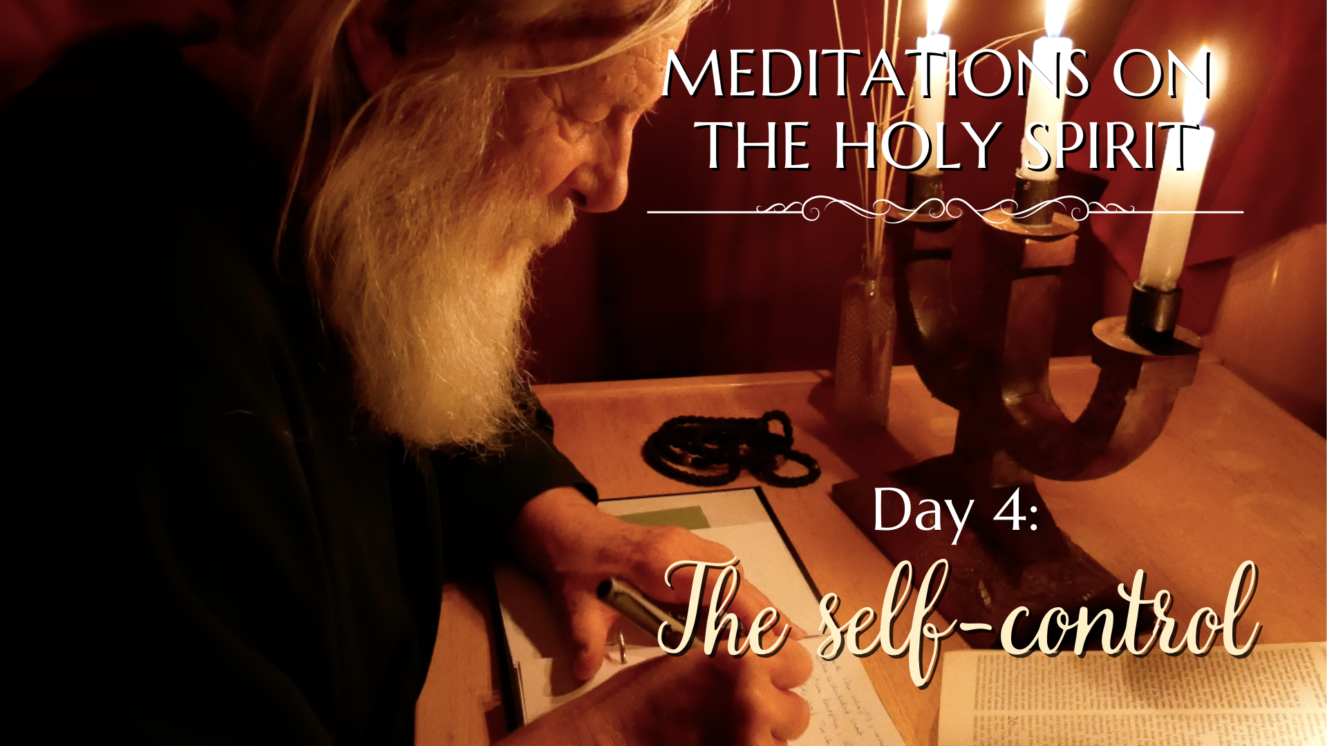 Fourth Meditation on the Holy Spirit: The Self-control – Harpa Dei